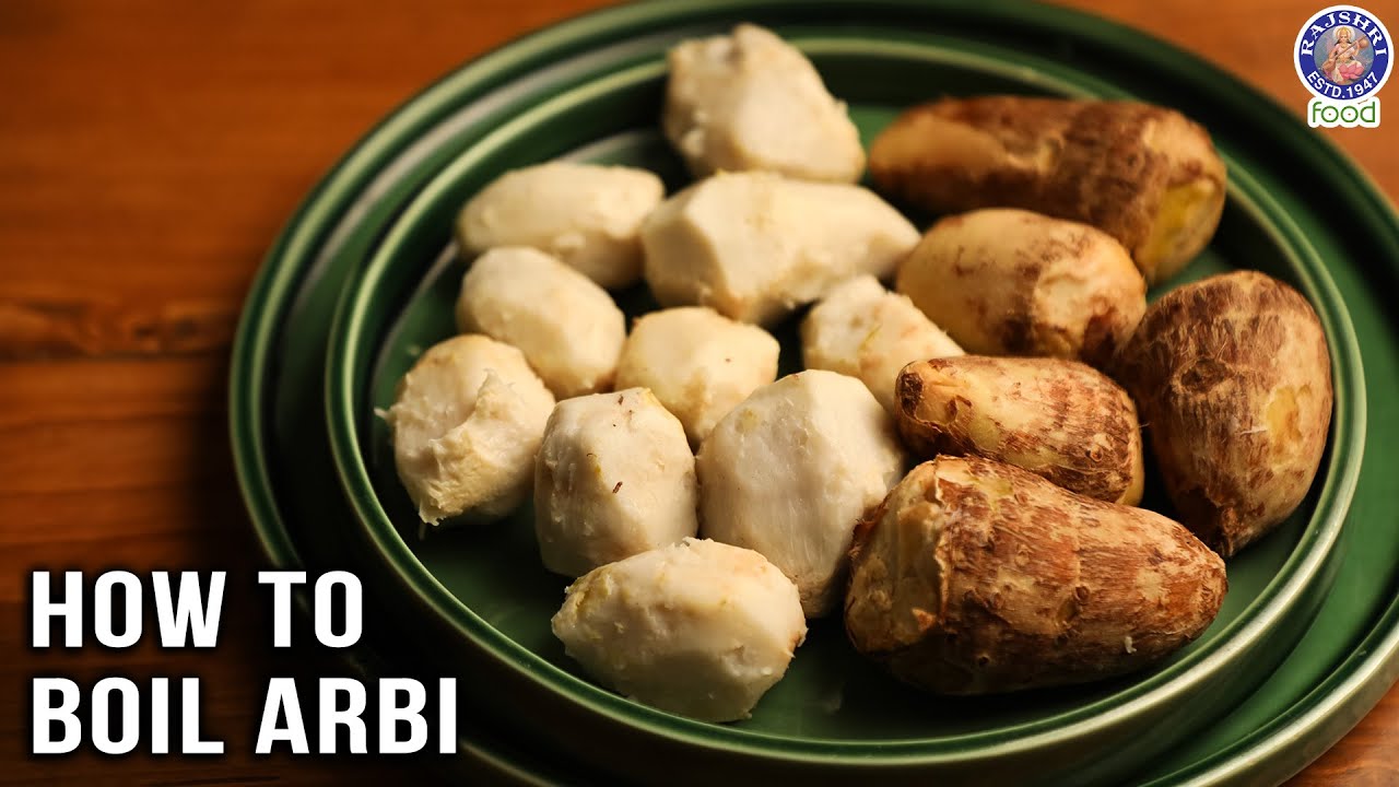 How to Boil Arbi (Colocasia Root) | Basic Tips For Choosing ...