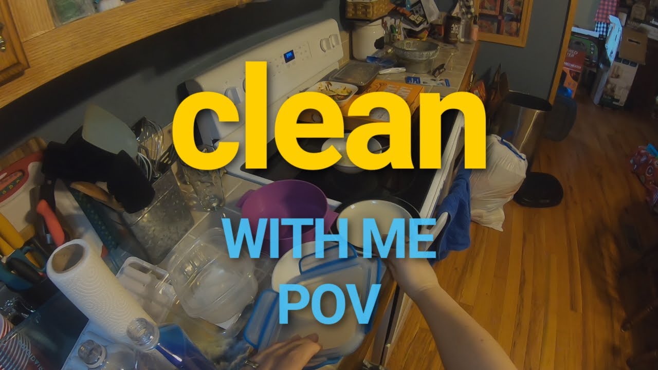 Clean with Me POV - YouTube