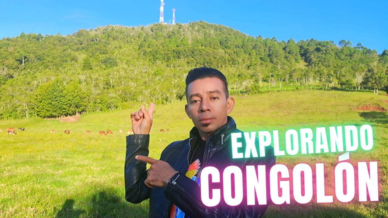 Explorando el cerro CONGOLON en Honduras. - YouTube