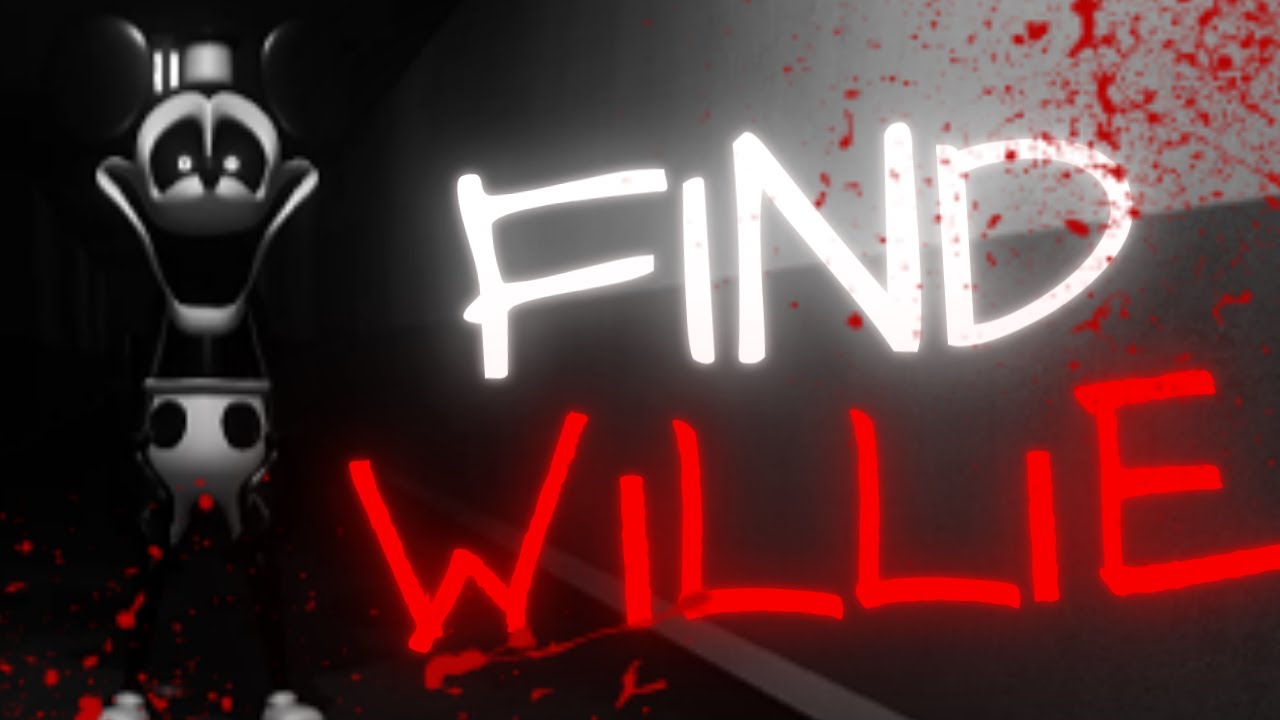FIND WILLIE [INDIE HORROR GAME] - YouTube