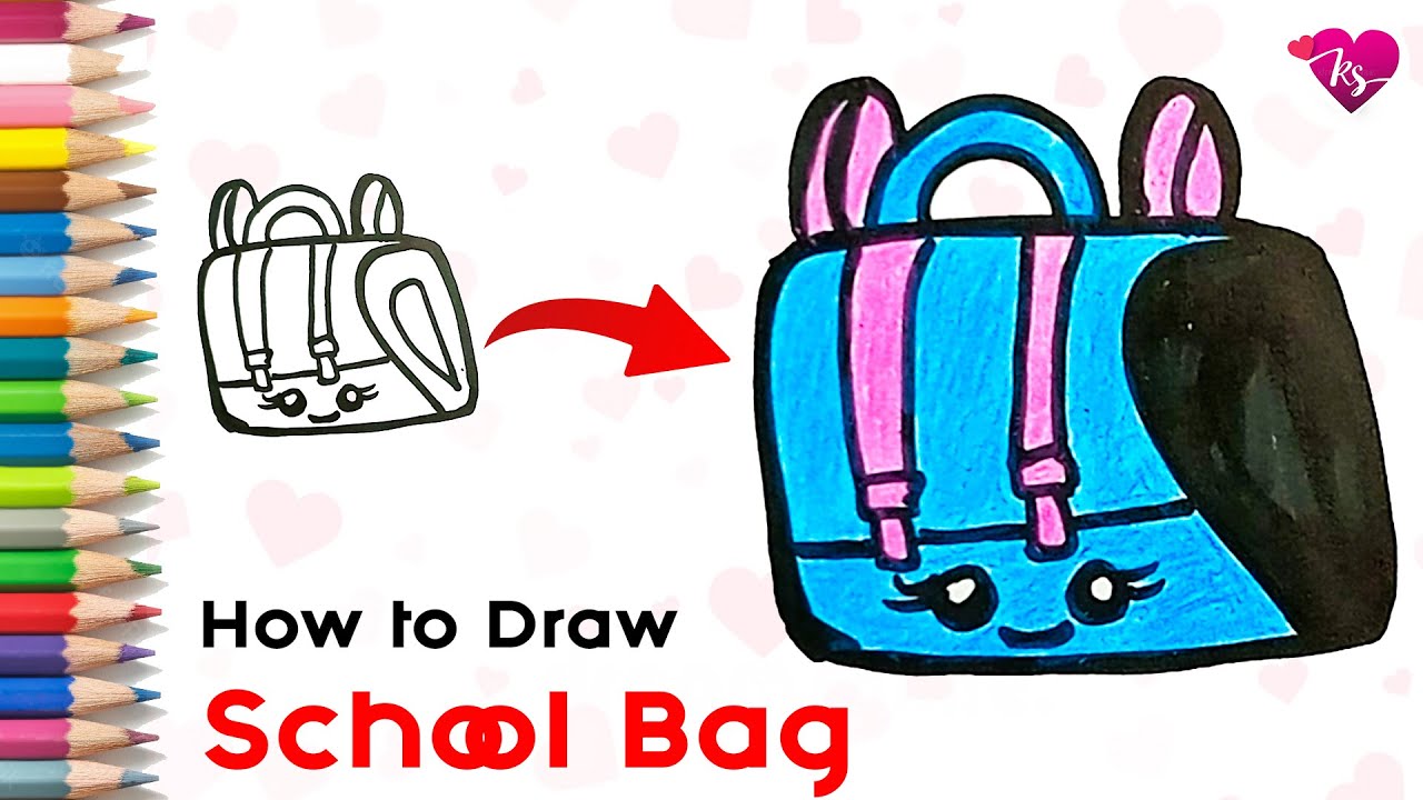Easy Drawing! How to draw 🎒CUTE SCHOOL BAG 🎒 drawing and coloring step ...