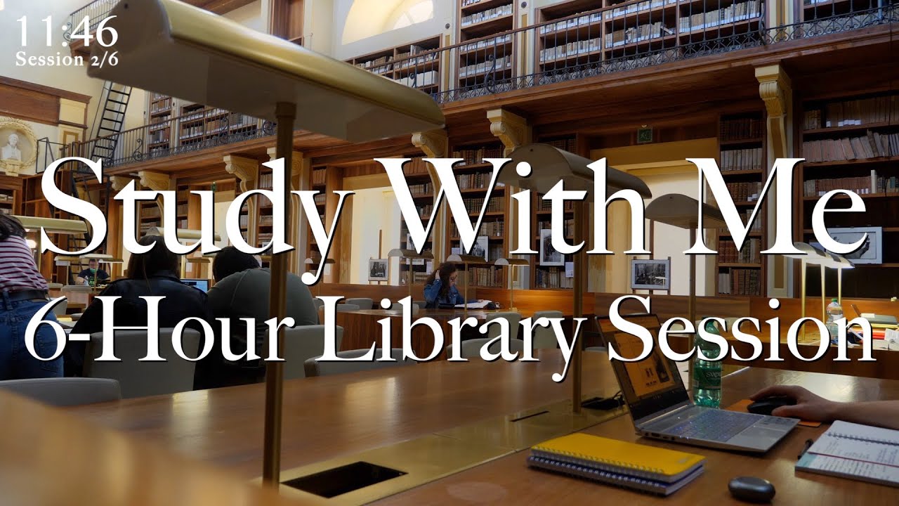 6-Hour Live Study With Me At The Library [Background Noise] - Study ...