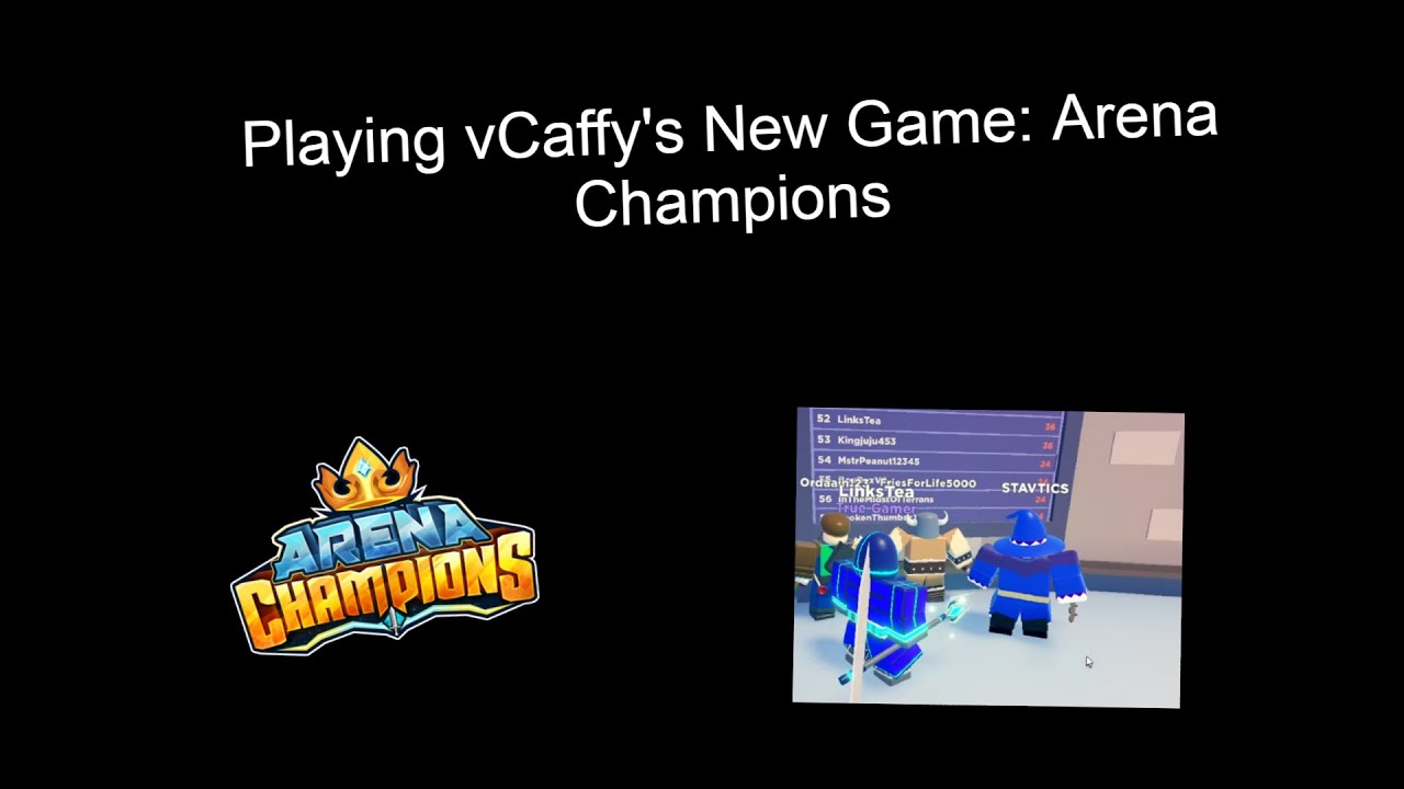 Playing vCaffy's New Game (Arena Champions) - YouTube