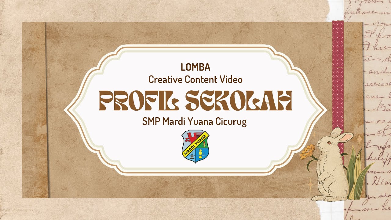 Lomba Creative Content Video "PROFIL SEKOLAH" SMP Mardi Yuana Cicurug ...