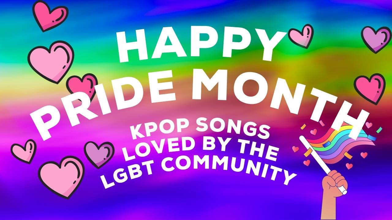 Gay kpop anthems - Happy Pride Month! - YouTube