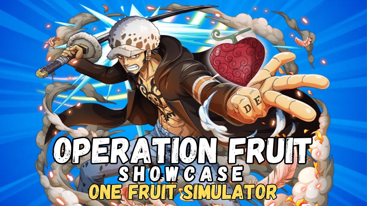 OPERATION FRUIT SHOWCASE (ONE FRUIT SIMULATOR) - YouTube