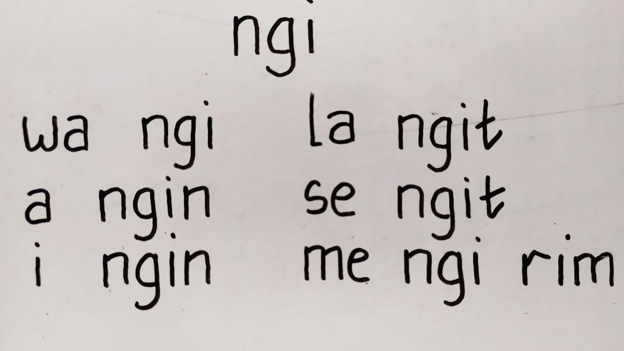 Belajar Membaca bunyi sengau ngi,wa ngi, langit - YouTube