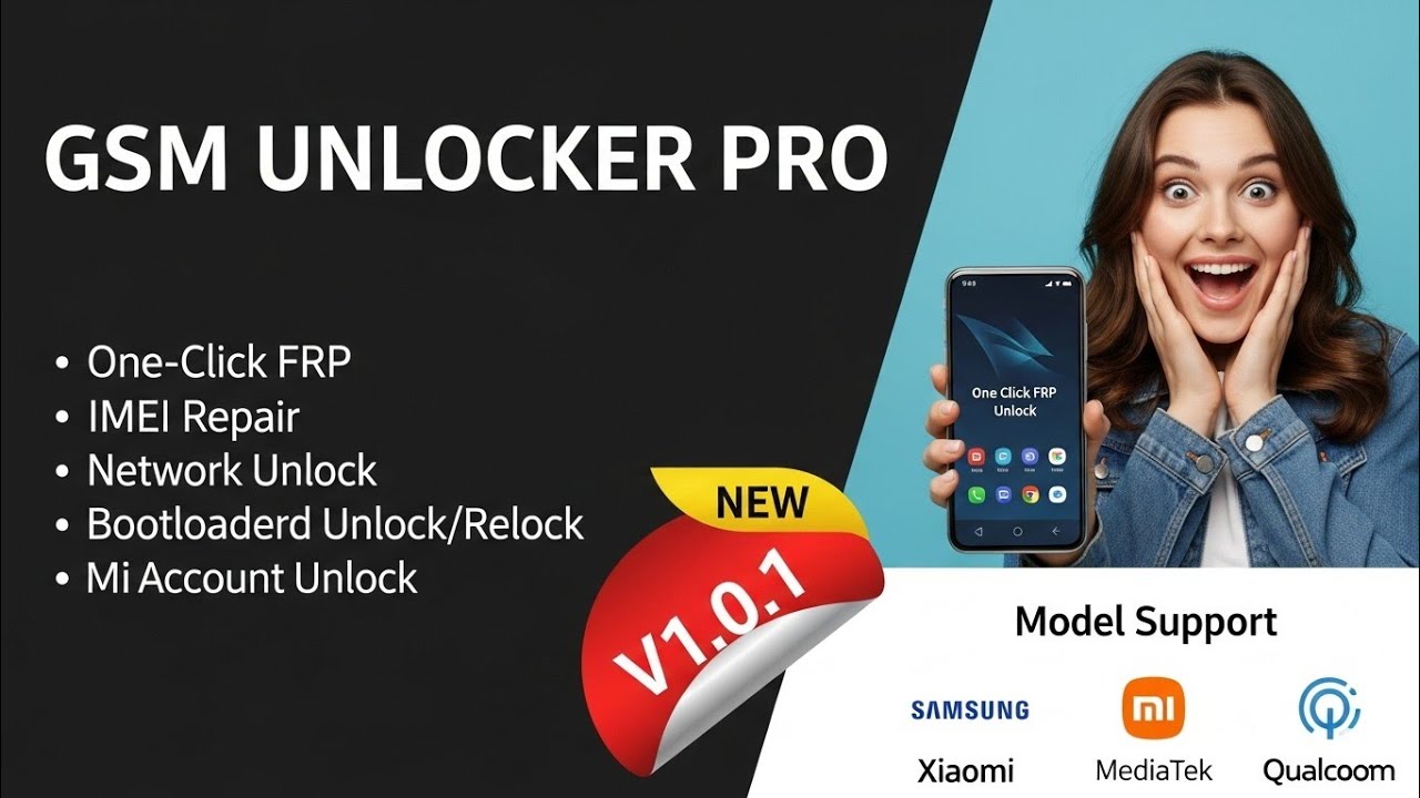 gsm unlocker pro tool v1.0.1 — one-click frp bypass, imei repair ...
