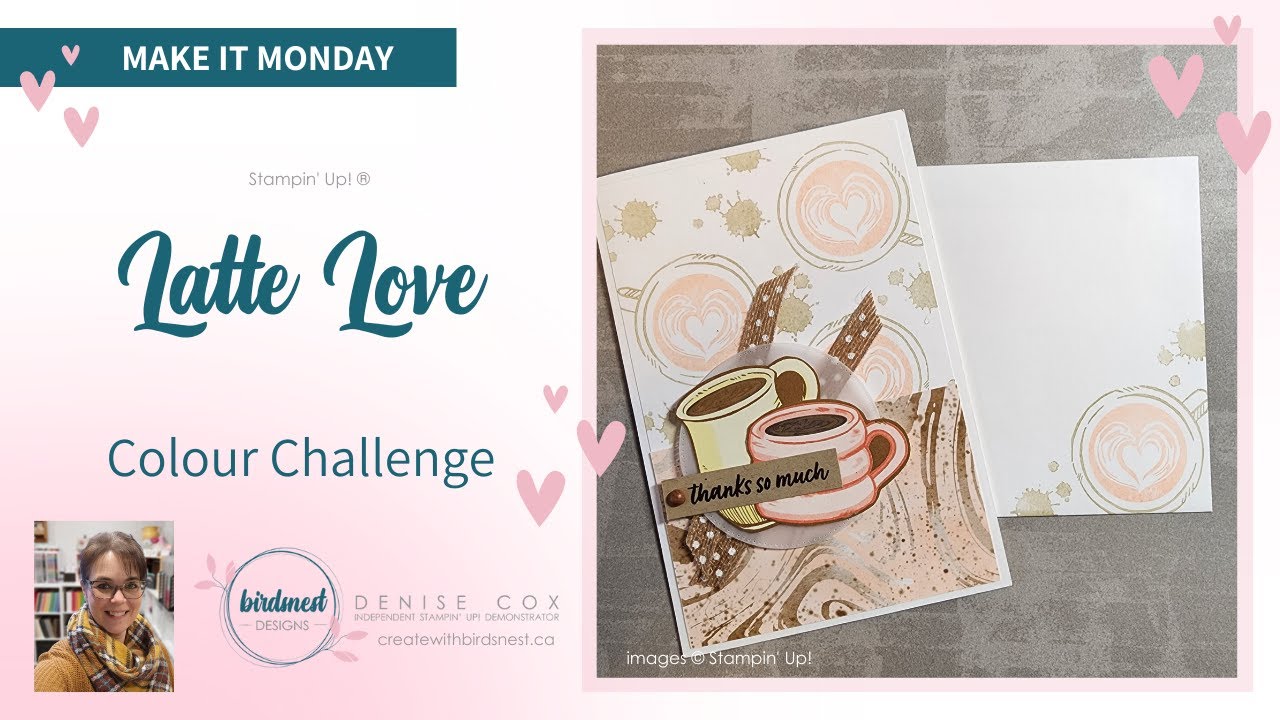Make It Monday - Latte Love - YouTube