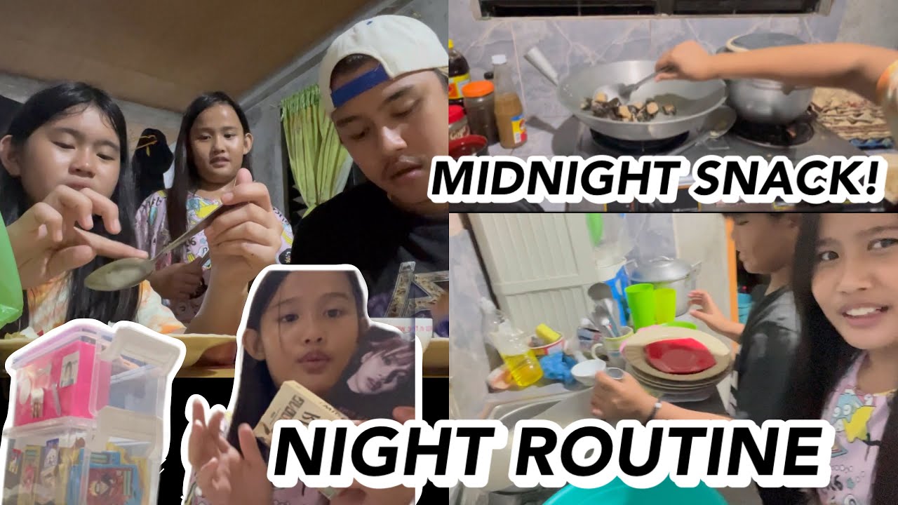 CABASE FAM NIGHT ROUTINE! (MIDNIGHT SNACK + KULITAN!) | Grae and Chloe ...
