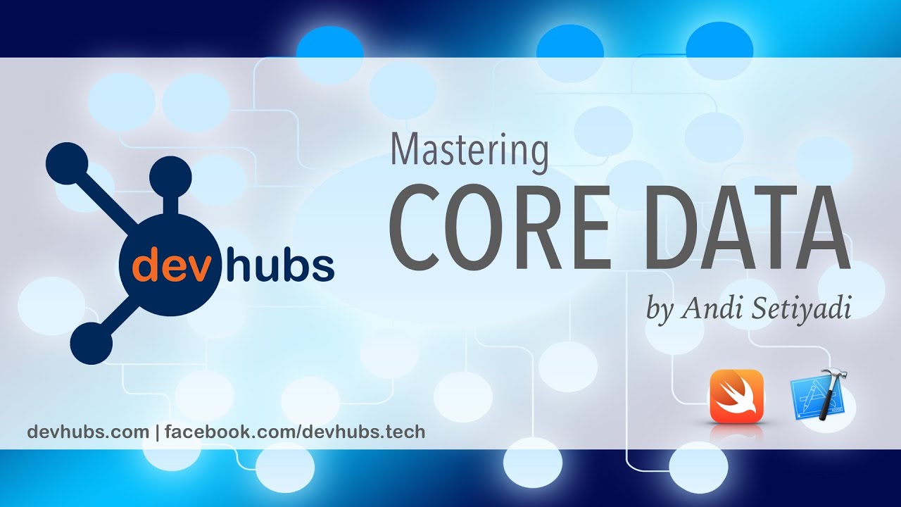 Mastering Ios Core Data With Swift Introduction To Core Data 3 Of 3