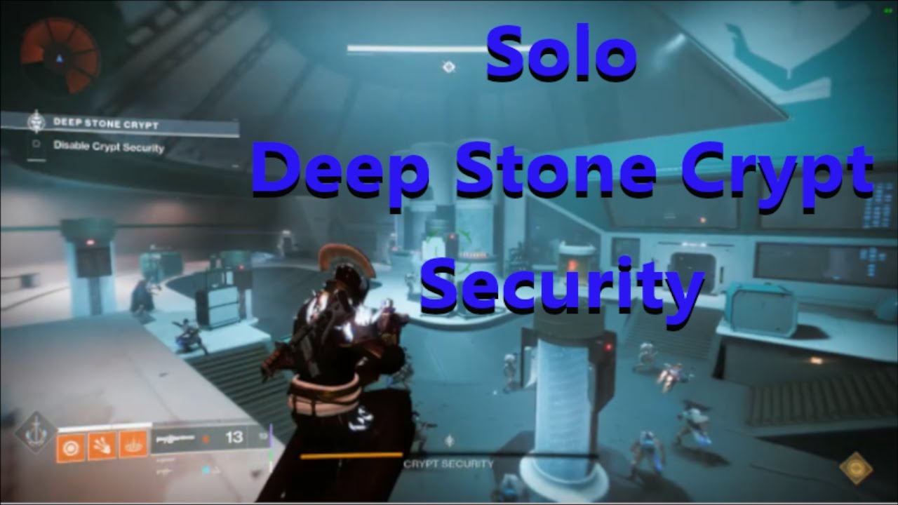 Destiny 2 | Solo Security | Deep Stone Crypt - YouTube