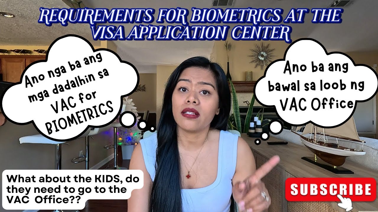 COMPLETE LIST OF REQUIREMENTS FOR BIOMETRICS AT THE VAC OFFICE #foryou ...