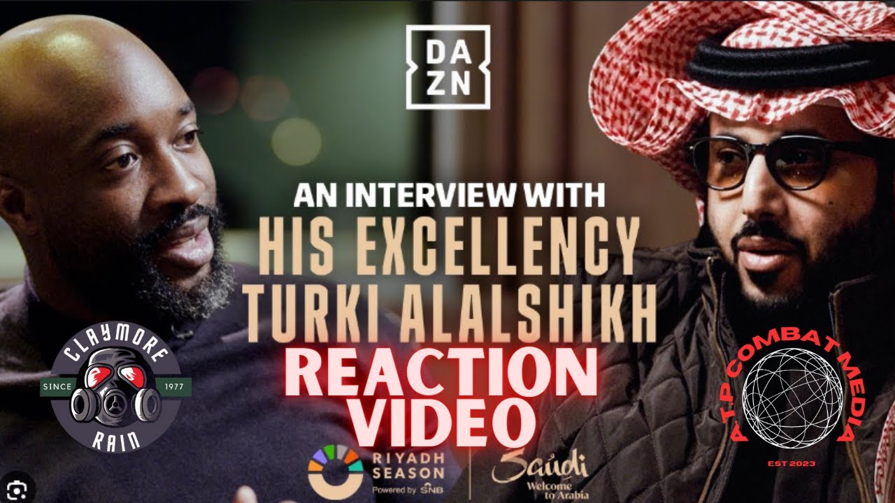Turki Alalashikh speaks on boxing on DAZN network and shares vision on ...