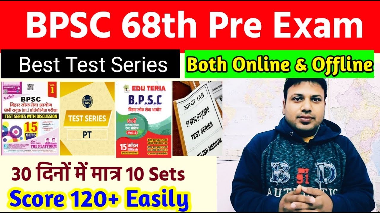 Best Test Series for BPSC 68th Pre Exam | Score 120+ Easily in BPSC ...