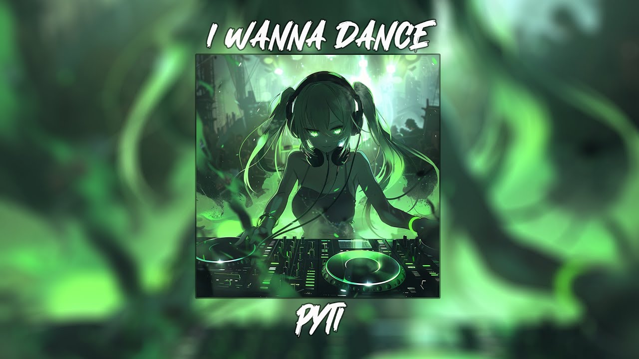 PYTI - I WANNA DANCE | TECHNO - YouTube