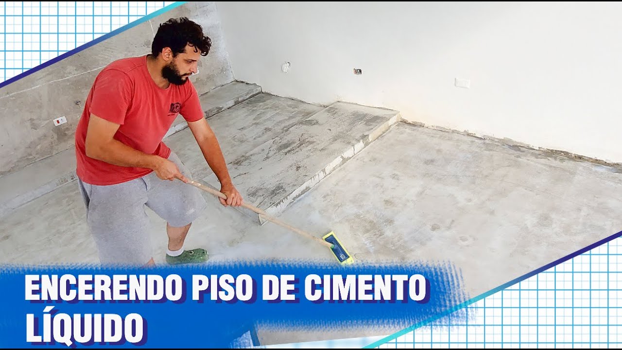 COMO ENCERAR CIMENTO QUEIMADO LÍQUIDO E TRAZER BRILHO GASTANDO POUCO ...