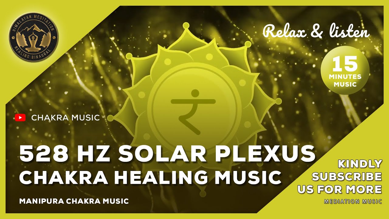 528 Hz Solar Plexus Chakra Music - Whole Body Cell Transformation ...