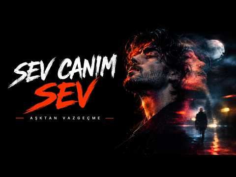 SEV CANIM SEV | Aşktan Vazgeçme | Shoegaze & Nu-Gaze Türkçe Rock