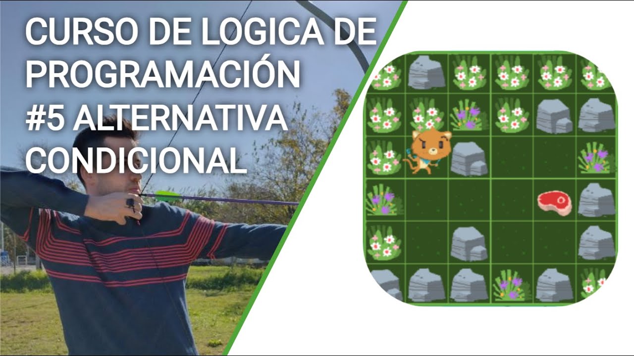 Curso de Lógica de Programación - #5 Alternativas condicionales - YouTube