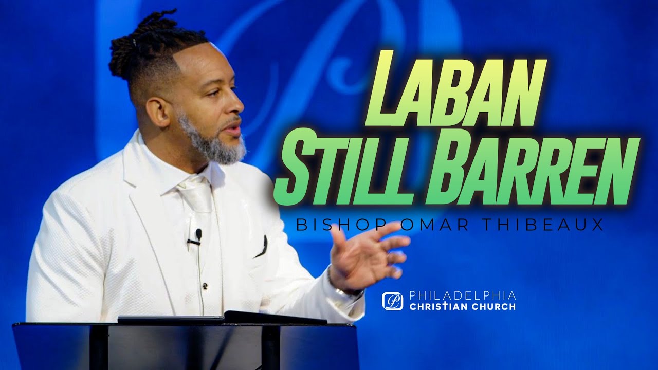 Laban: Still Barren — The Law of Heaven That Unlocks Increase - YouTube