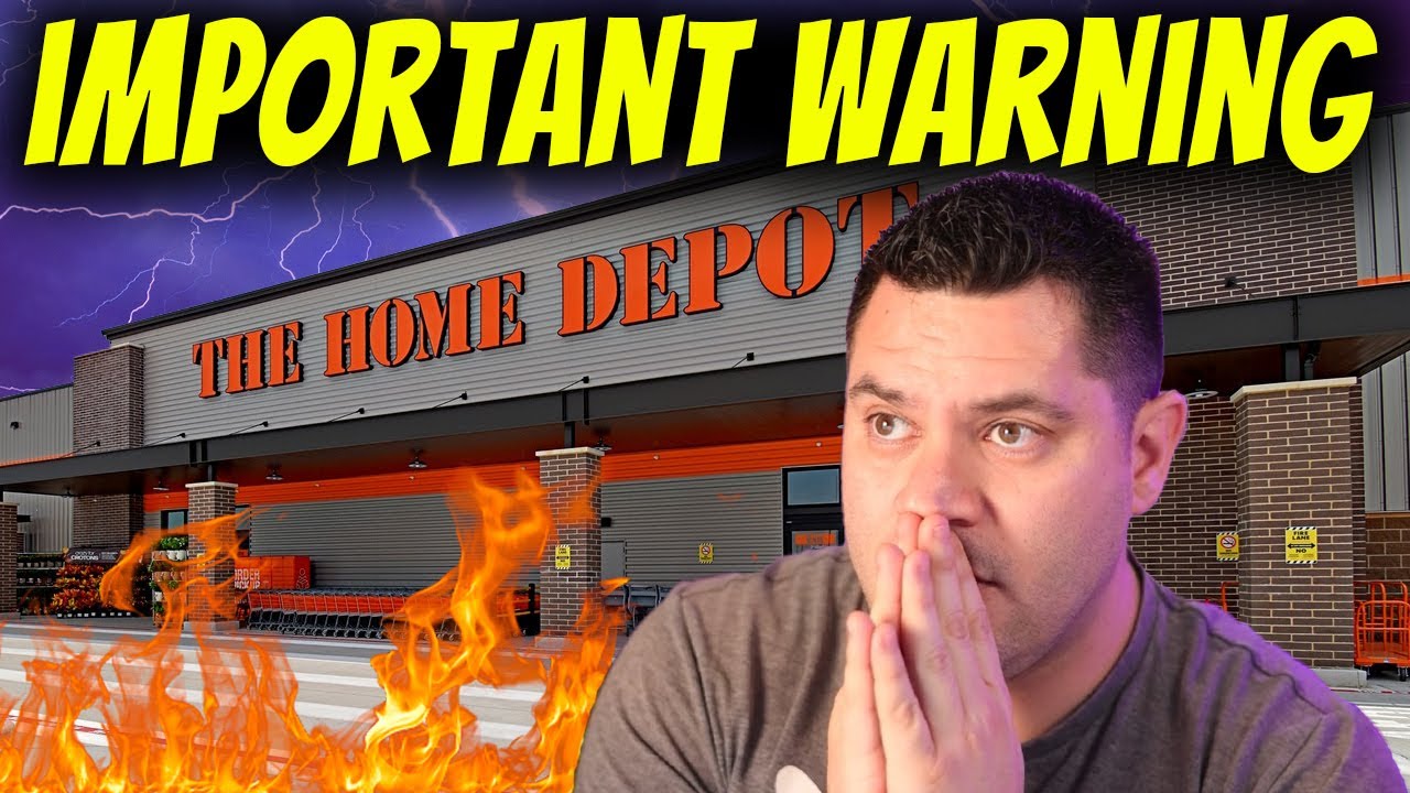 Home Depot Issues WARNING | Do This NOW - YouTube
