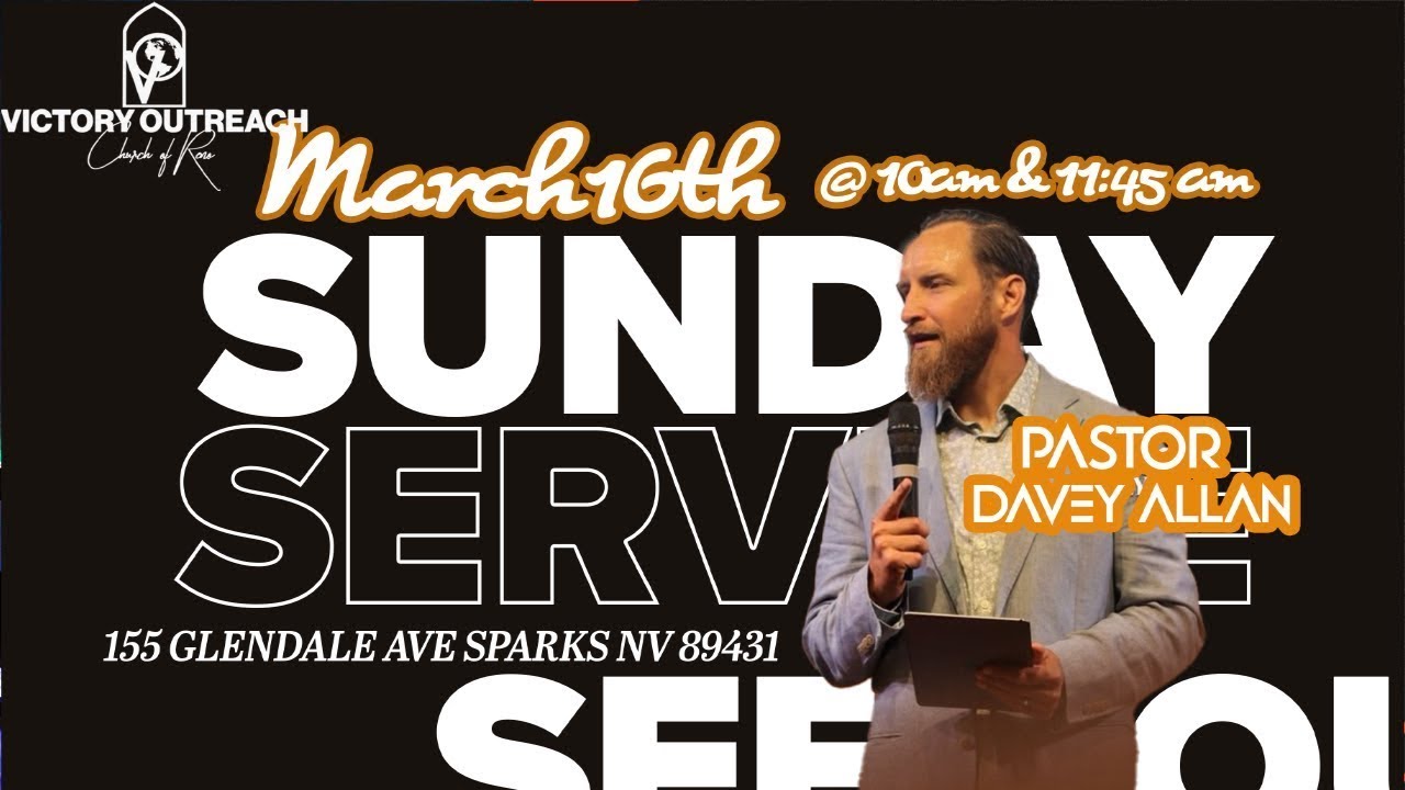 Accept The Vision | Pastor Davey | Sunday, March 16th - YouTube