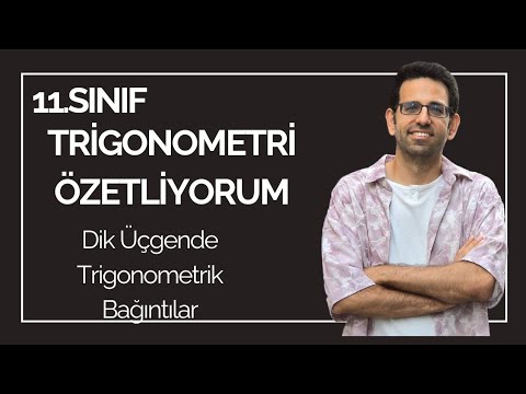 Trigonometri | Dik Üçgende Trigonometrik Bağıntılar | Özetliyorum