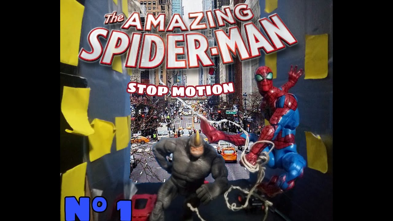 The amazing Spiderman stop motion N°1 (ENGLISH) - YouTube