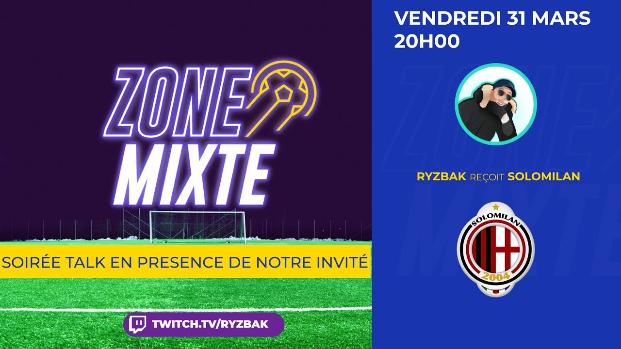 ZONE MIXTE #2 - dossier Zlatan Giroud Leao Course à la Champions League ...