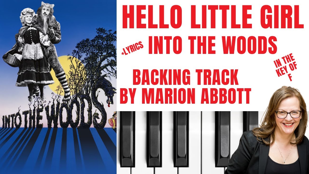 Hello Little Girl (Into The Woods) - Backing Track & Lyrics 🎹 *F* - YouTube