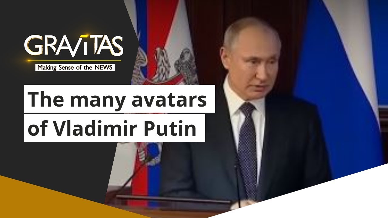 Gravitas: The many avatars of Vladimir Putin - YouTube