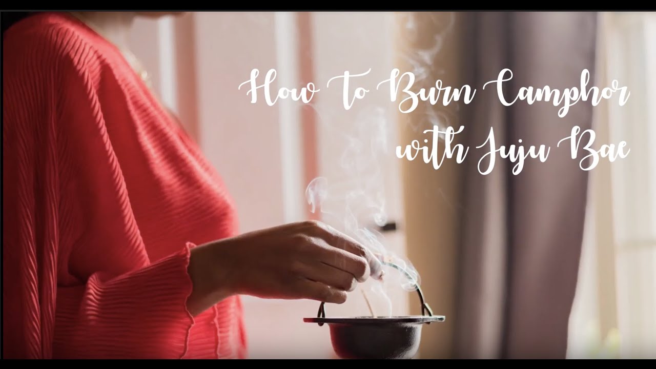 How to Burn Camphor with Juju Bae - YouTube