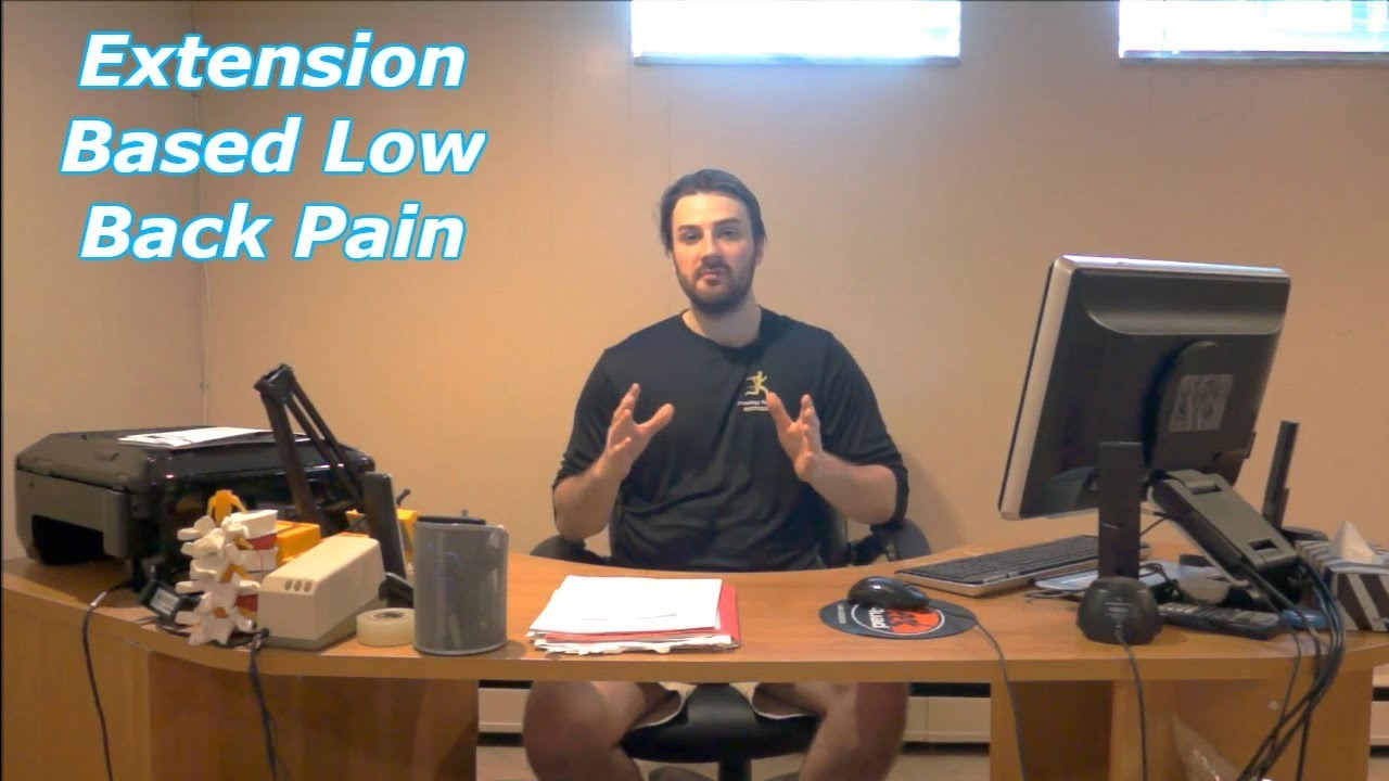 Extension Based Low Back Back Pain | Causes and Symptoms - YouTube