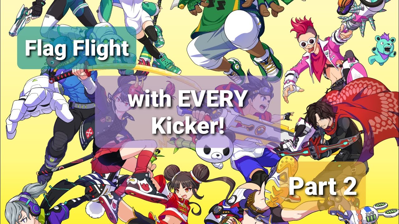 Flag with EVERY Kicker (PART 2) Gameplay [Kick Flight] - YouTube