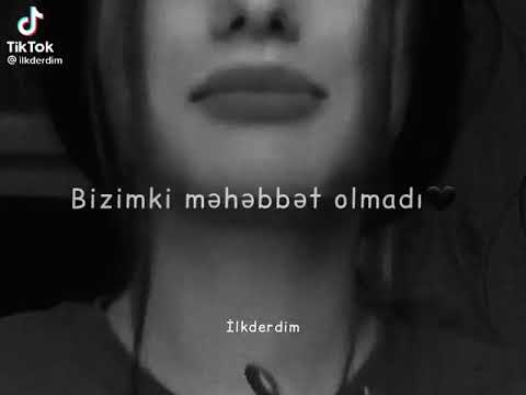 Bizim ki, Mehebbet olmadi 😔