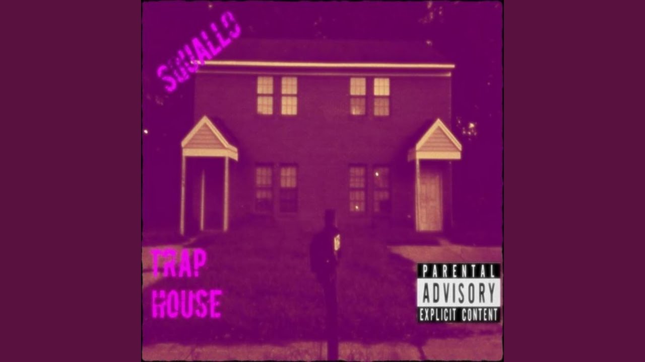 Trap House - YouTube