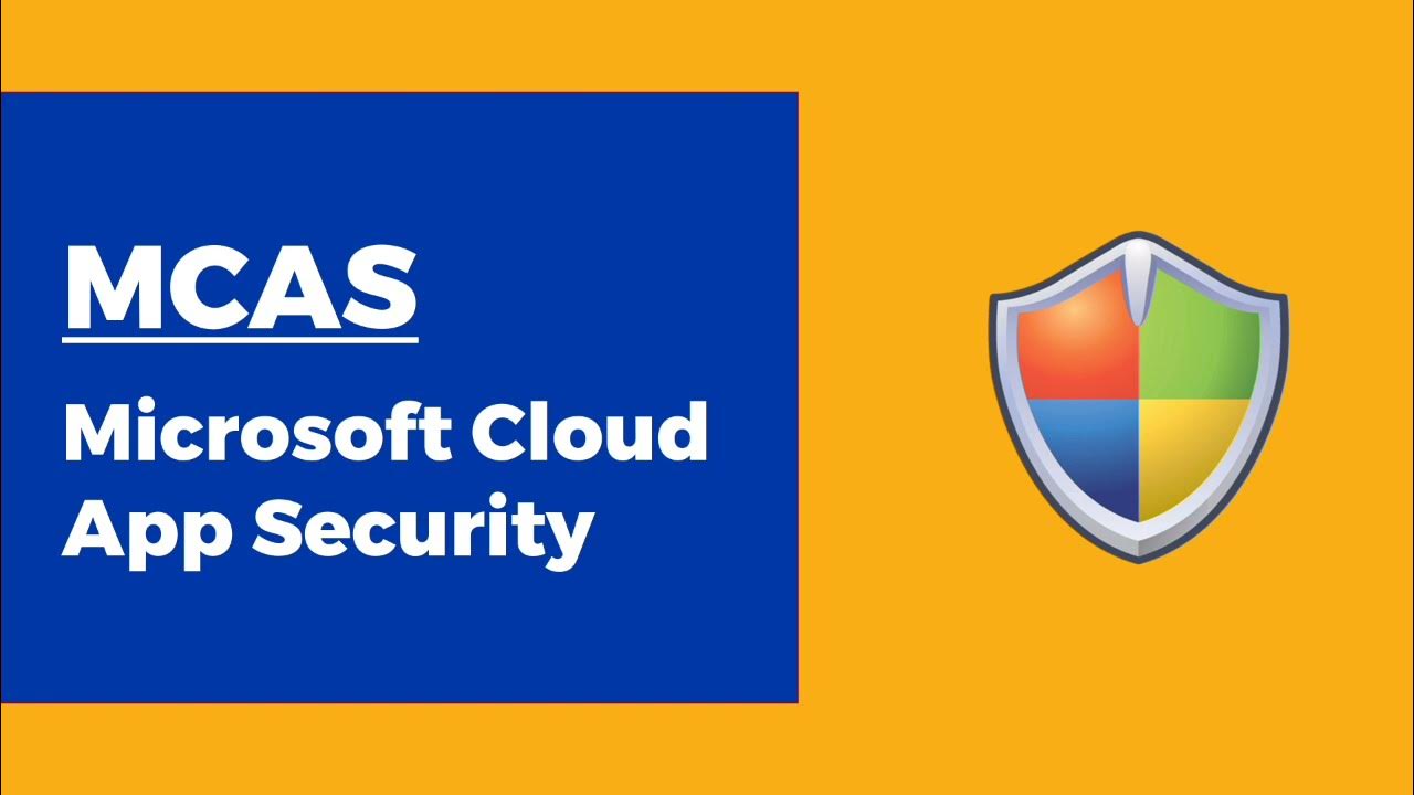 MCAS - Microsoft Cloud App Security - Training & Architecture | CASB | Cloud Security - YouTube