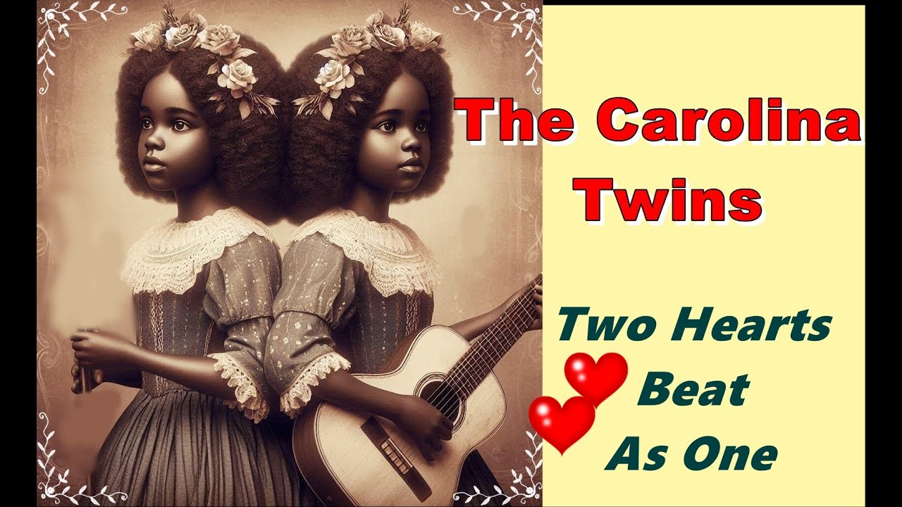 CAROLINA TWINS ~ TWO HEARTS BEAT AS ONE - YouTube
