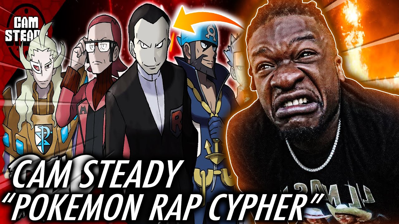 THIS THE ONE! | POKEMON VILLAIN RAP CYPHER | Cam Steady ft RUSTAGE ...