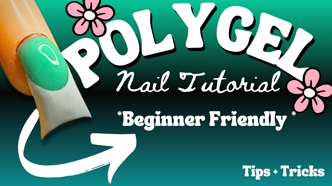 PolyGel Nail Tutorial | BEGINNER FRIENDLY ♡︎ - YouTube