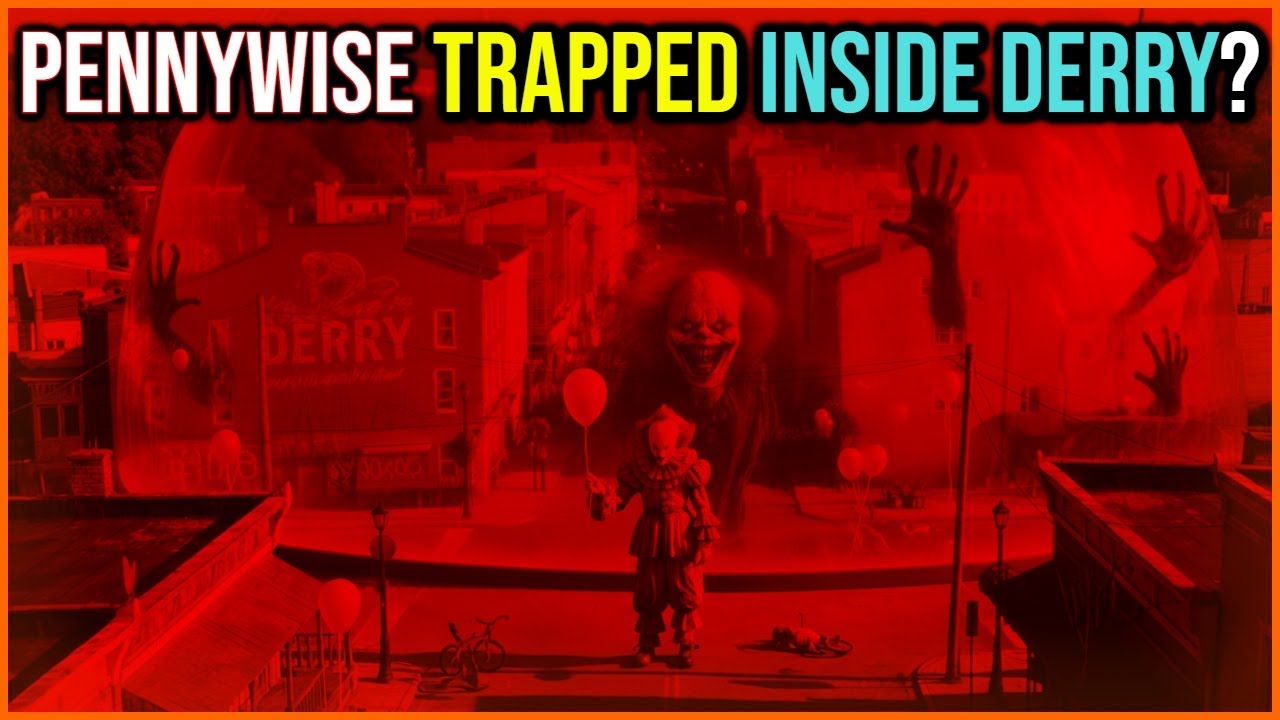 Why Pennywise Can't Leave the Derry Maine Explained | Galloo’s Dark ...