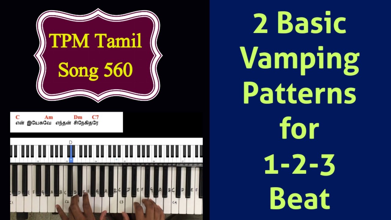 Two basic Vamping Patterns for 1-2-3 beat | TPM Tamil Song 560 | En ...
