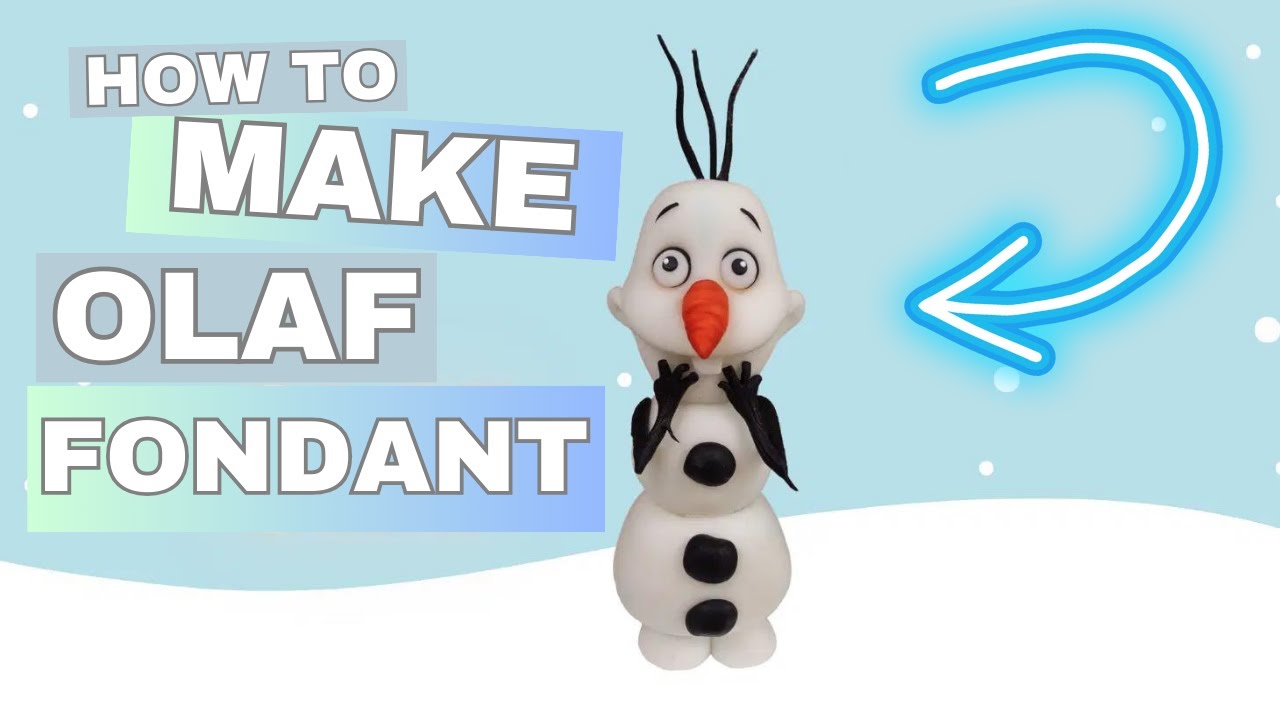 Olaf (Frozen) – Fondant Cake Topper Tutorial Preview - YouTube