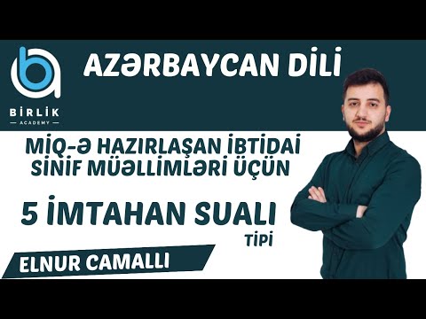 Müəllimlərin işə qəbulu I Azərbaycan dili I 5 çətin səviyyəli sual I Elnur Camallı
