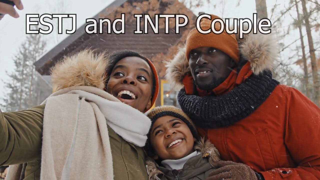 ESTJ and INTP Couple: The Supervisor and the Logician #mbti #mbtidating ...
