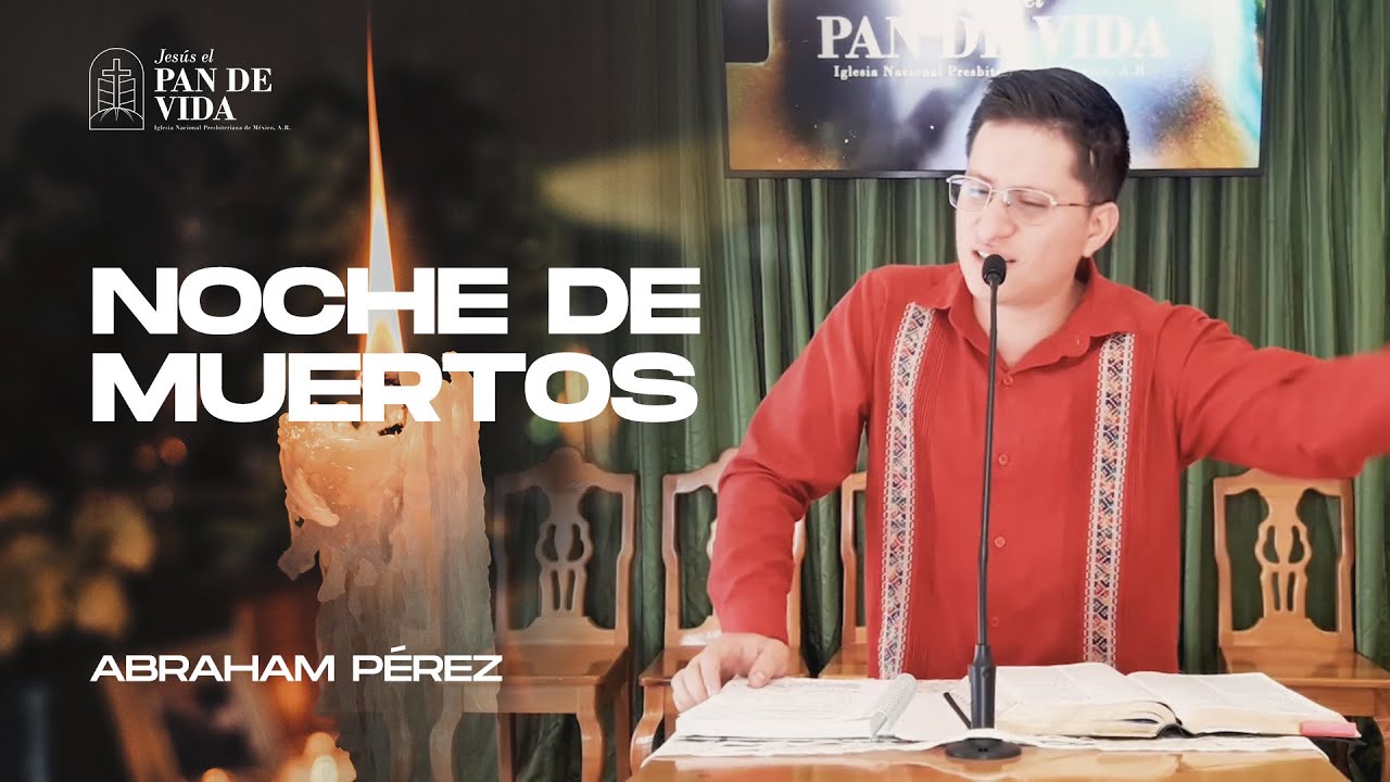 Noche de Muertos | Abraham Pérez - YouTube