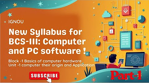 BCA Computer Basic and PC Software (BCS011) - YouTube