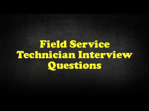 Field Service Technician Interview Questions - YouTube