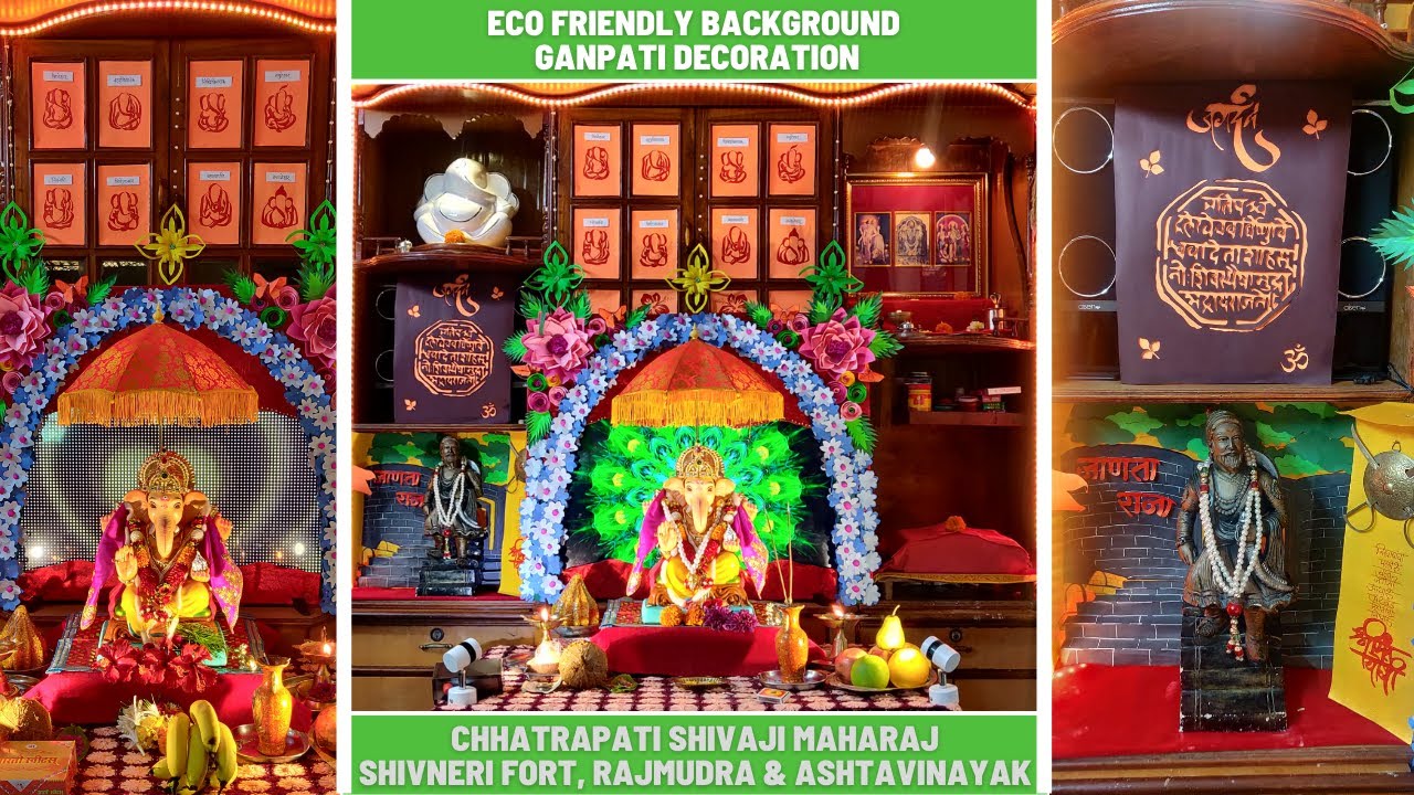 Eco Friendly Ganpati Decoration at Home | DIY | Shivneri - Rajmudra ...